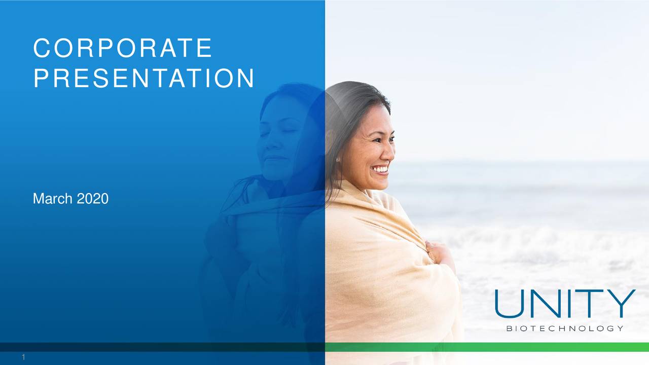 Unity Biotechnology (UBX) Investor Presentation - Slideshow (OTCMKTS ...