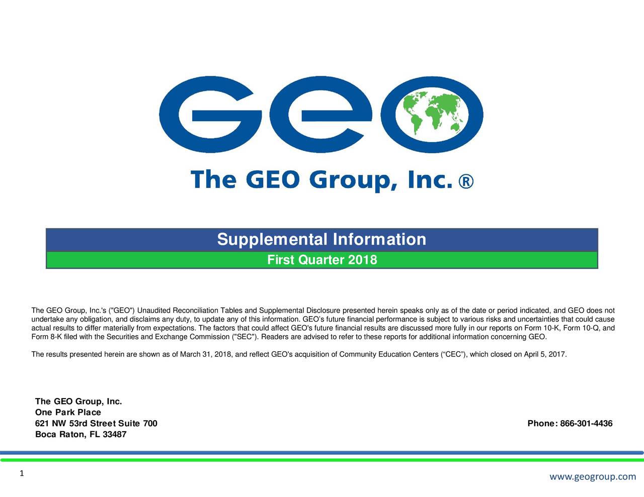 The GEO Group, Inc. 2018 Q1 - Results - Earnings Call Slides (NYSE:GEO ...