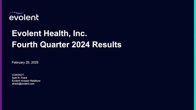 Evolent Health, Inc. 2024 Q4 - Results - Earnings Call Presentation ...