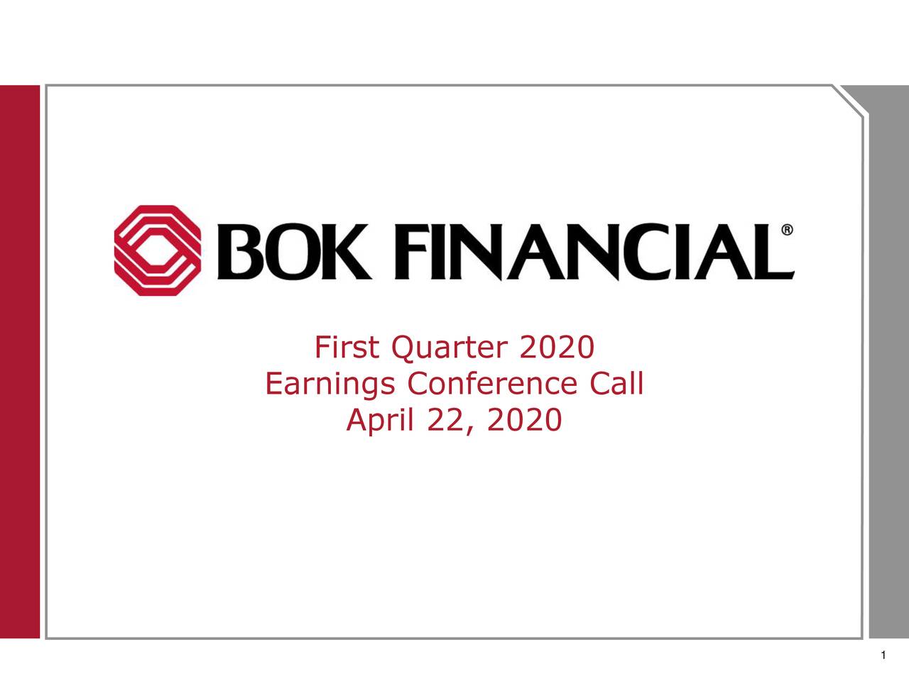 BOK Financial Corporation 2020 Q1 - Results - Earnings Call ...