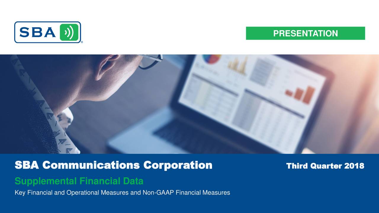 SBA Communications Corporation 2018 Q3 - Results - Earnings Call Slides (NASDAQ:SBAC) | Seeking ...