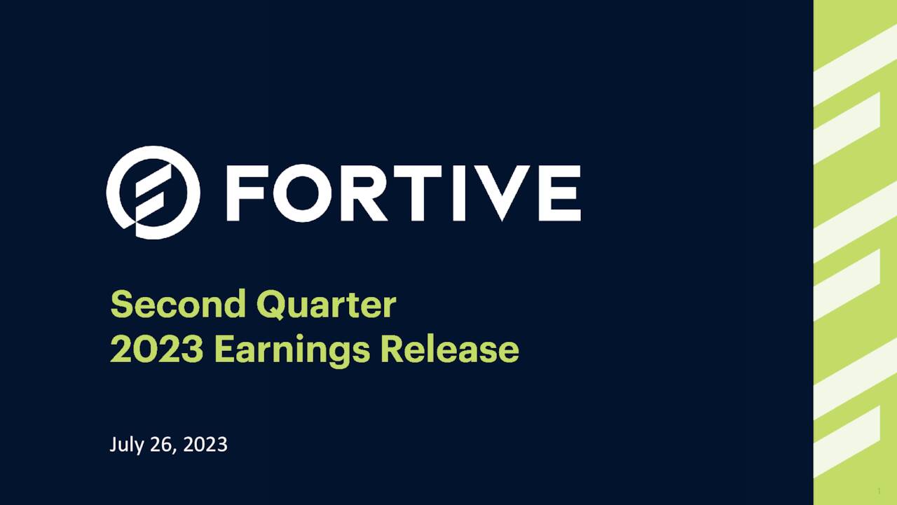 Fortive Corporation 2023 Q2 - Results - Earnings Call Presentation ...