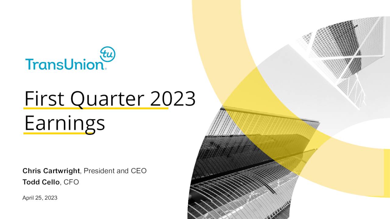 TransUnion 2023 Q1 - Results - Earnings Call Presentation (NYSE:TRU) | Seeking Alpha