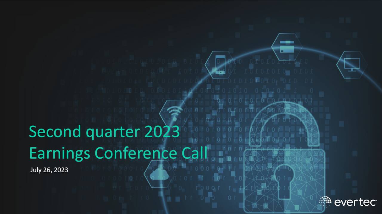 EVERTEC, Inc. 2023 Q2 - Results - Earnings Call Presentation (NYSE:EVTC ...