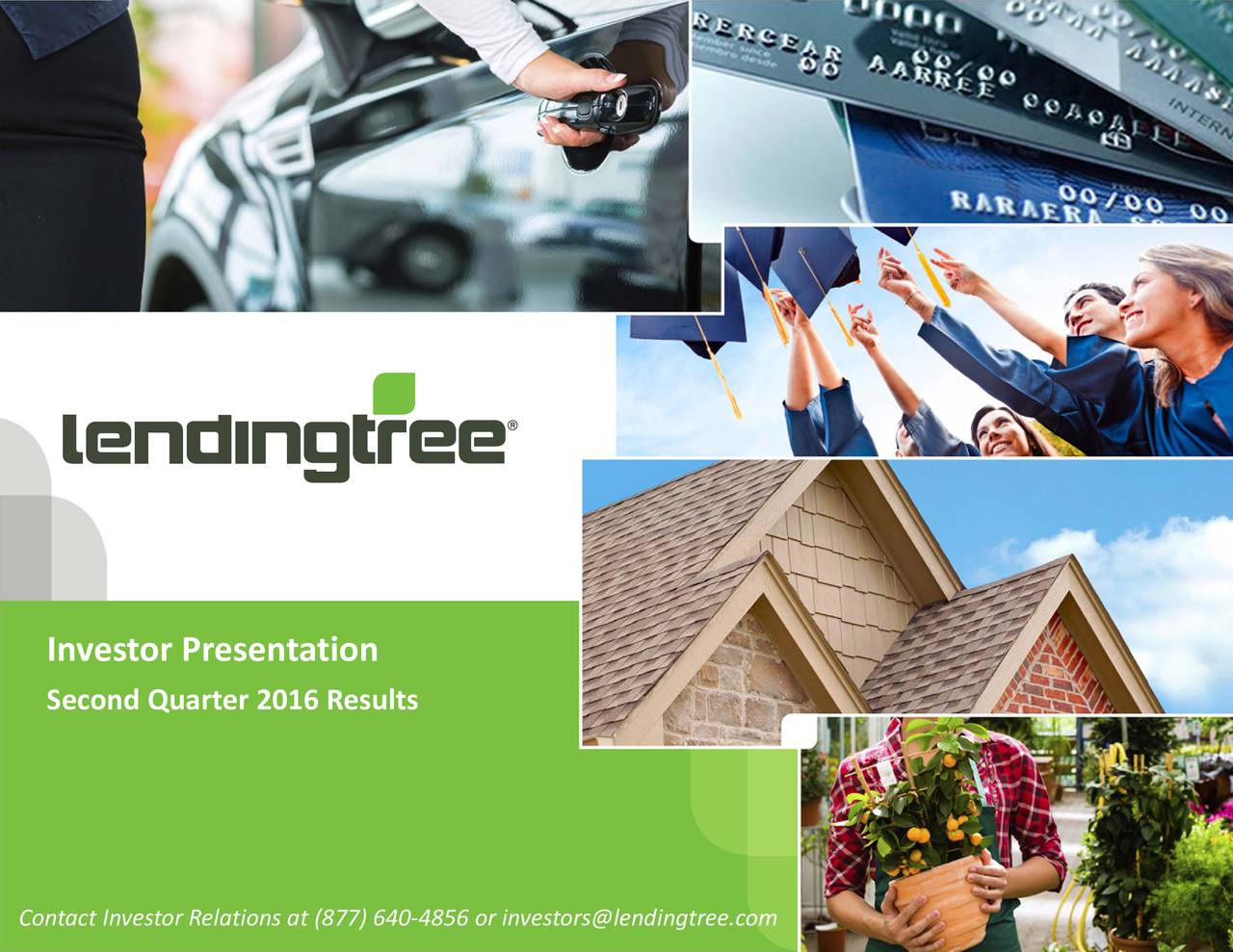 LendingTree, Inc. 2016 Q2 - Results - Earnings Call Slides (NASDAQ:TREE ...