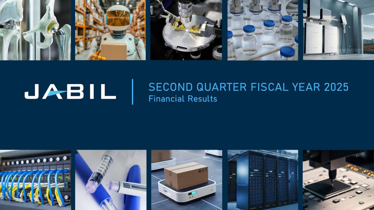 Jabil Inc. 2025 Q2 - Results - Earnings Call Presentation (NYSE:JBL ...
