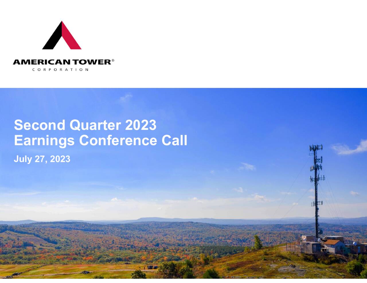 American Tower Corporation 2023 Q2 - Results - Earnings Call ...