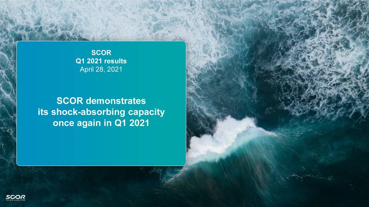 SCOR SE 2021 Q1 - Results - Earnings Call Presentation (OTCMKTS:SZCRF ...