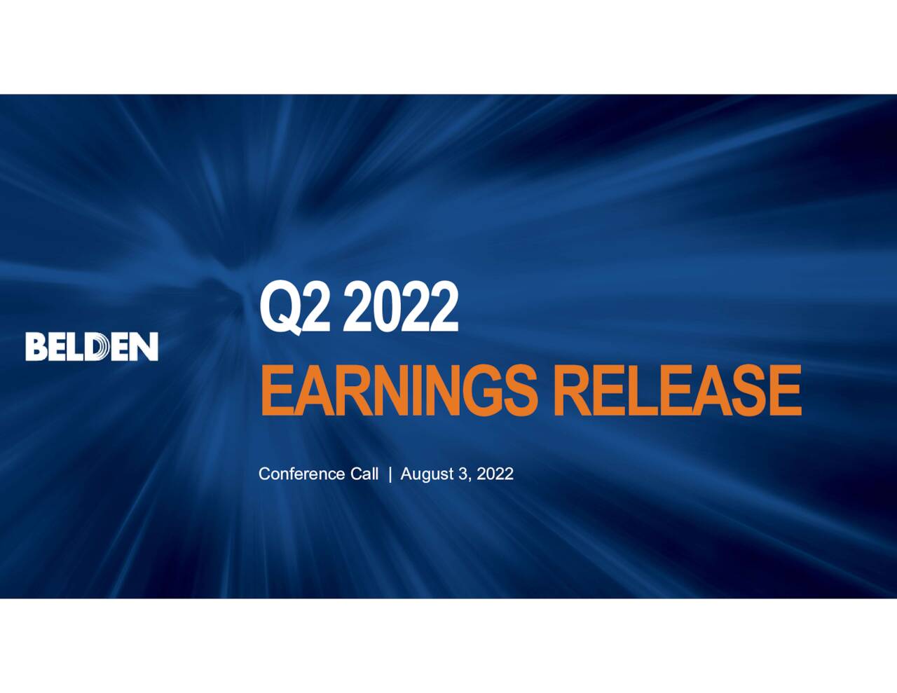 Belden Inc. 2022 Q2 - Results - Earnings Call Presentation (NYSE:BDC) | Seeking Alpha