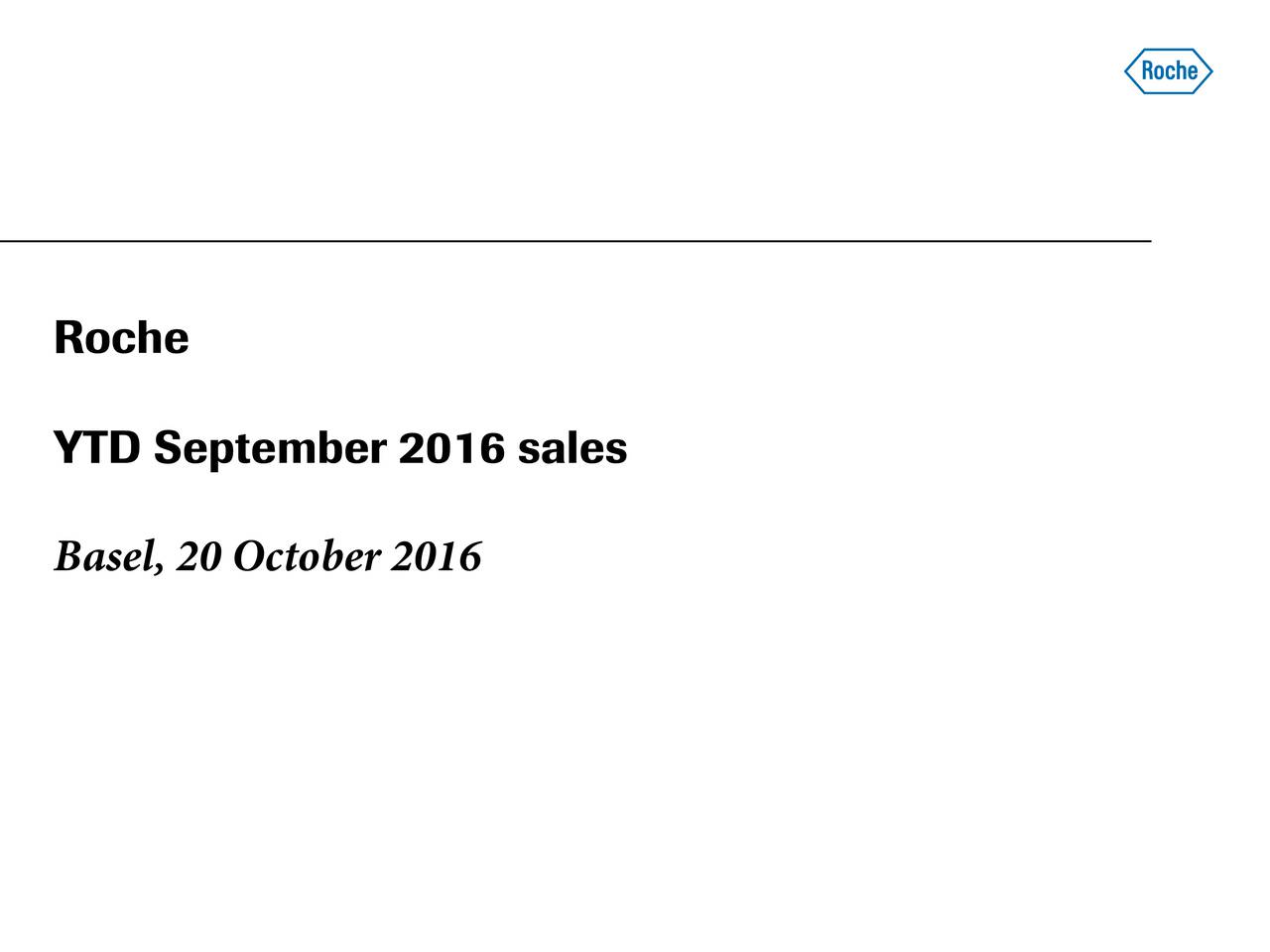 Roche Holding Ltd ADR 2016 Q3 - Results - Earnings Call Slides (OTCMKTS ...
