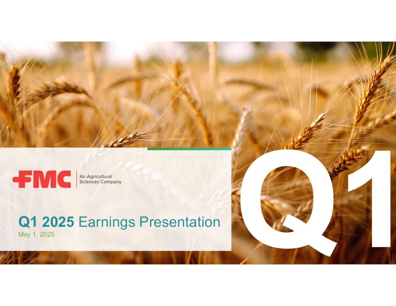 FMC Corporation 2025 Q1 - Results - Earnings Call Presentation (NYSE:FMC) | Seeking Alpha
