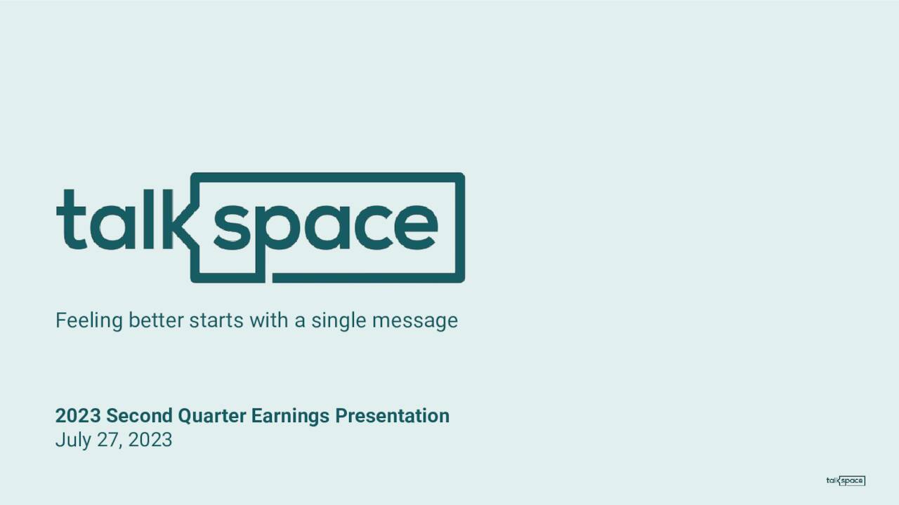 Talkspace, Inc. 2023 Q2 - Results - Earnings Call Presentation (NASDAQ ...