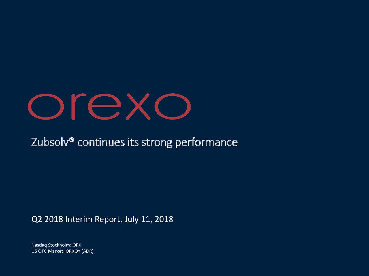 Orexo AB ADR 2018 Q2 - Results - Earnings Call Slides (OTCMKTS:ORXOY ...