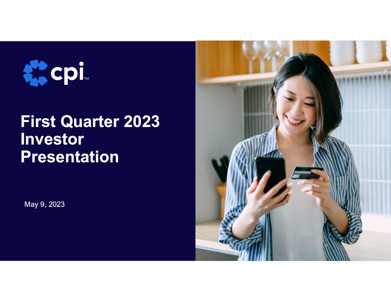 CPI Card Group Inc. 2023 Q1 - Results - Earnings Call Presentation ...