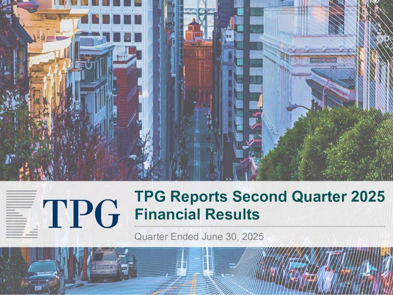 TPG Inc. 2025 Q2 - Results - Earnings Call Presentation (NASDAQ:TPG) | Seeking Alpha