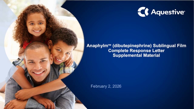 Aquestive Therapeutics, Inc. (AQST) Discusses FDA Complete Response ...