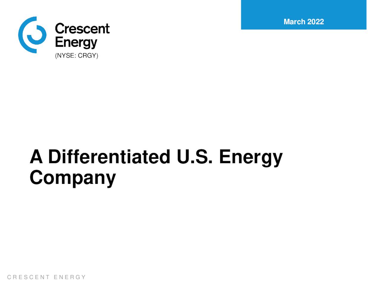 Crescent Energy Company 2021 Q4 - Results - Earnings Call Presentation ...