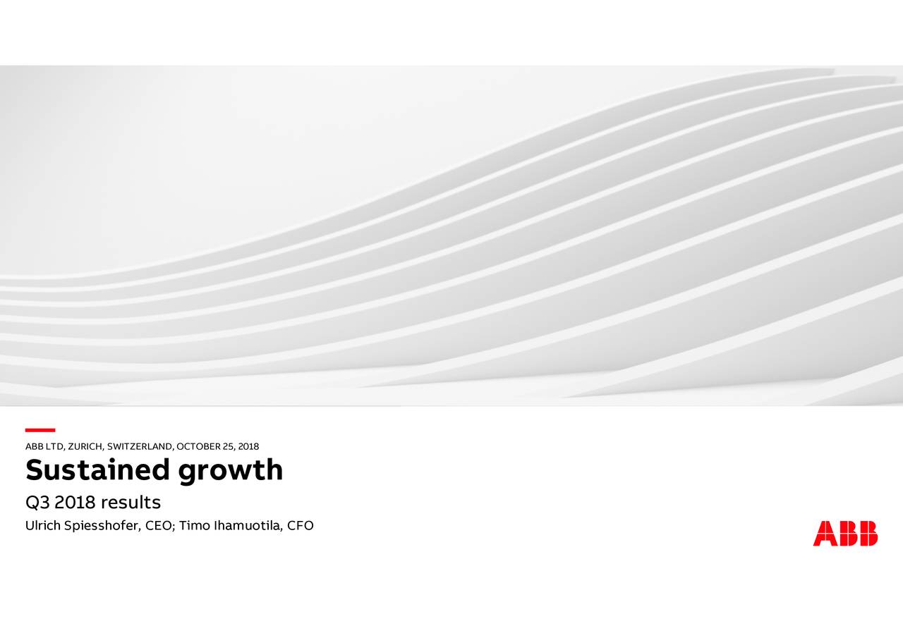 ABB LTD. 2018 Q3 - Results - Earnings Call Slides (OTCMKTS:ABBNY) | Seeking Alpha