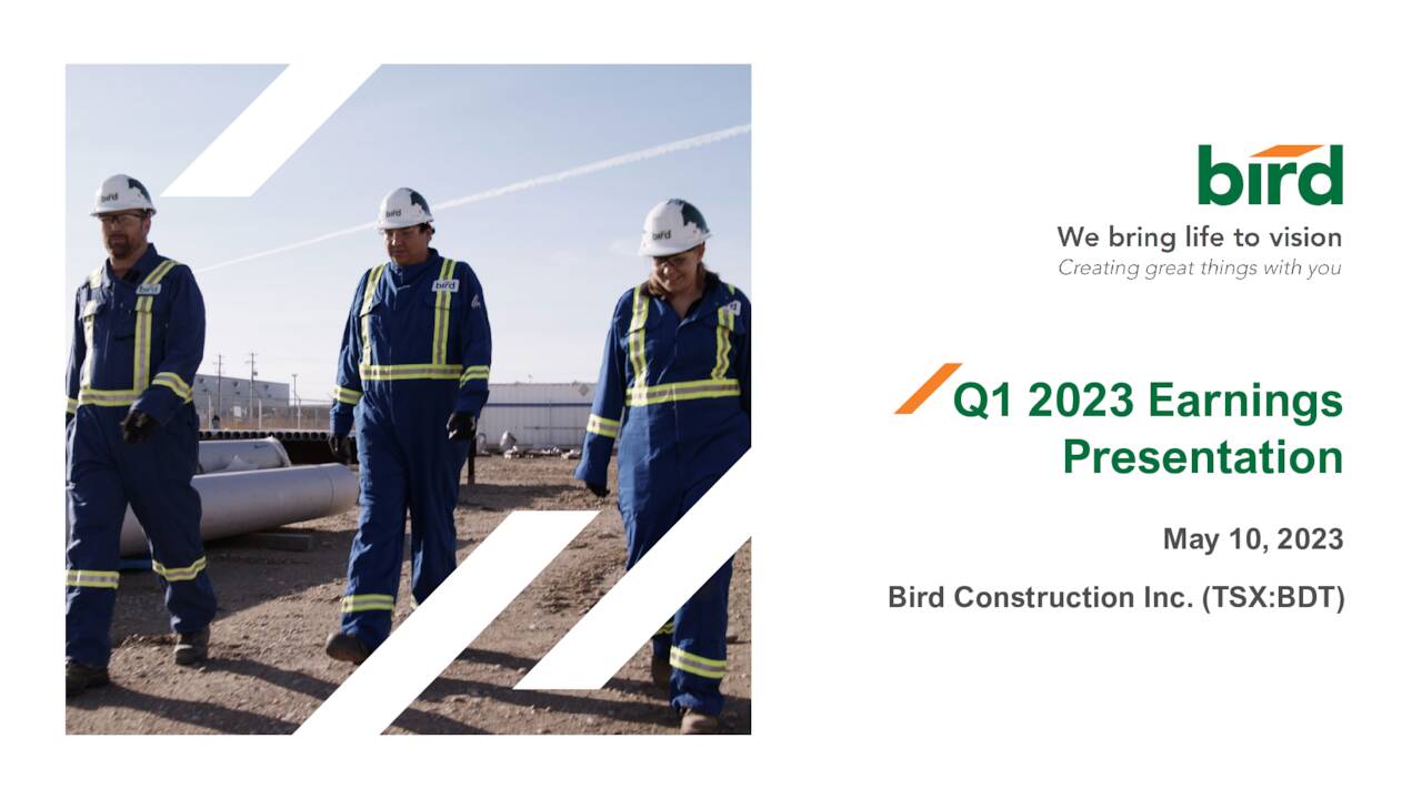 Bird Construction Inc. 2023 Q1 - Results - Earnings Call Presentation ...