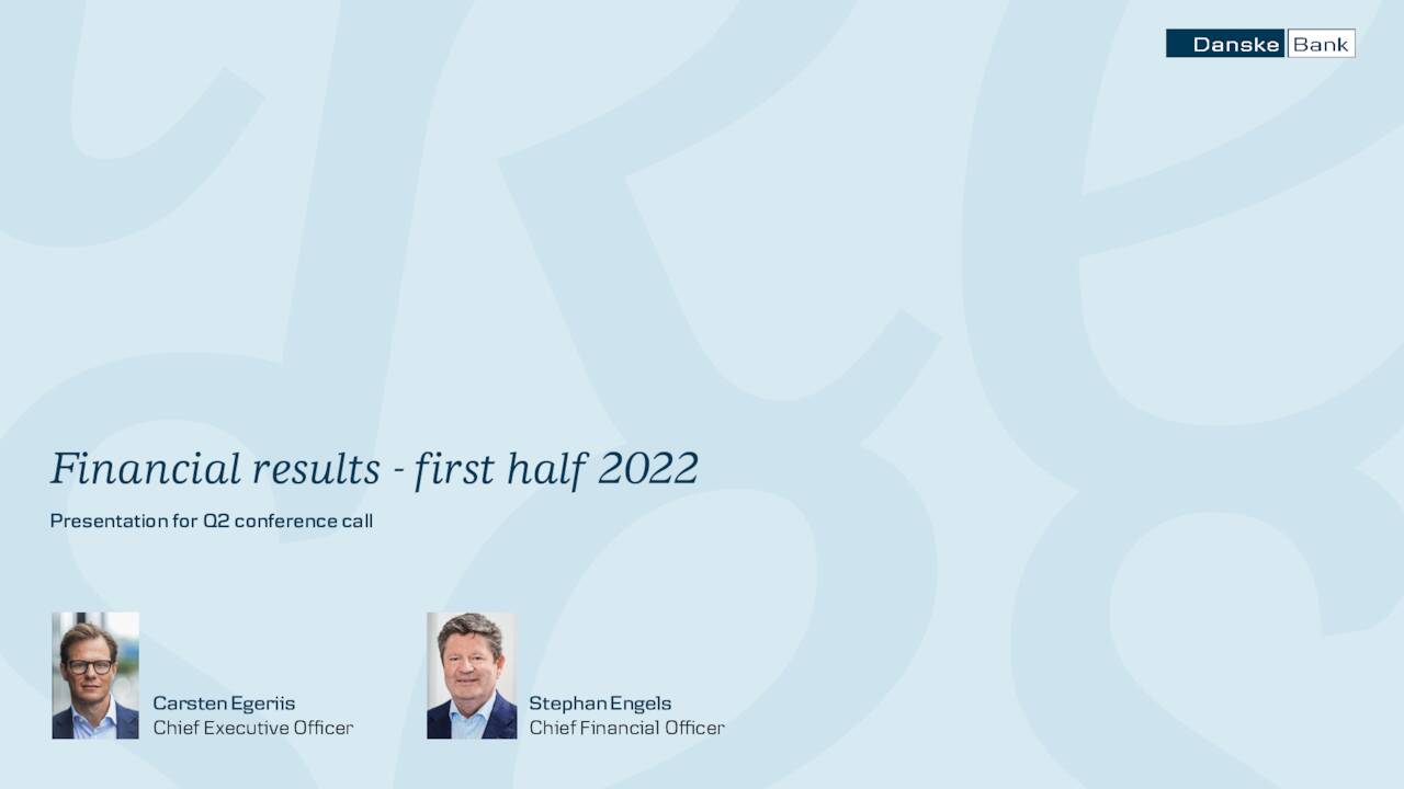 Danske Bank A/S 2022 Q2 - Results - Earnings Call Presentation (OTCMKTS:DNSKF) | Seeking Alpha