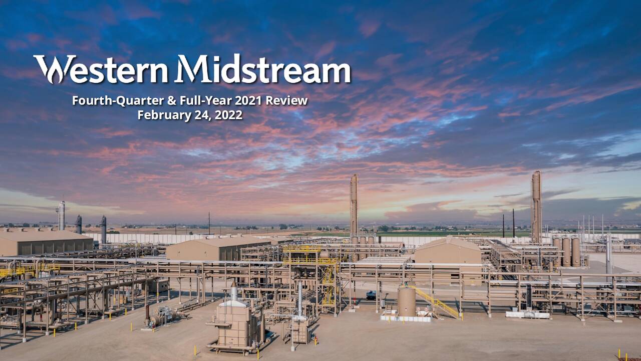 Western Midstream Partners, LP 2021 Q4 - Results - Earnings Call ...