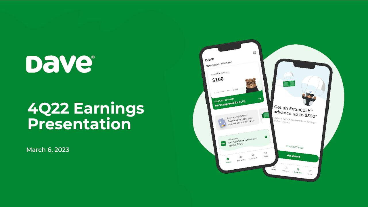 Dave Inc. 2022 Q4 - Results - Earnings Call Presentation (NASDAQ:DAVE) | Seeking Alpha