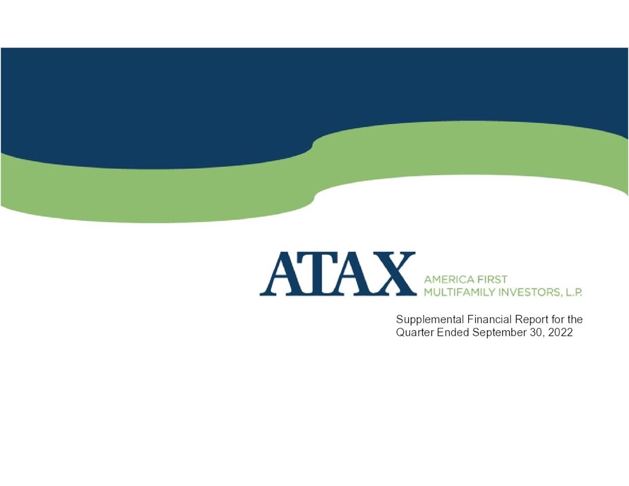 America First Multifamily Investors, L.P. 2022 Q3 - Results - Earnings ...