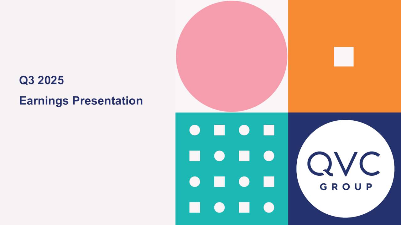 QVC Group Inc. 2025 Q3 - Results - Earnings Call Presentation (NASDAQ ...
