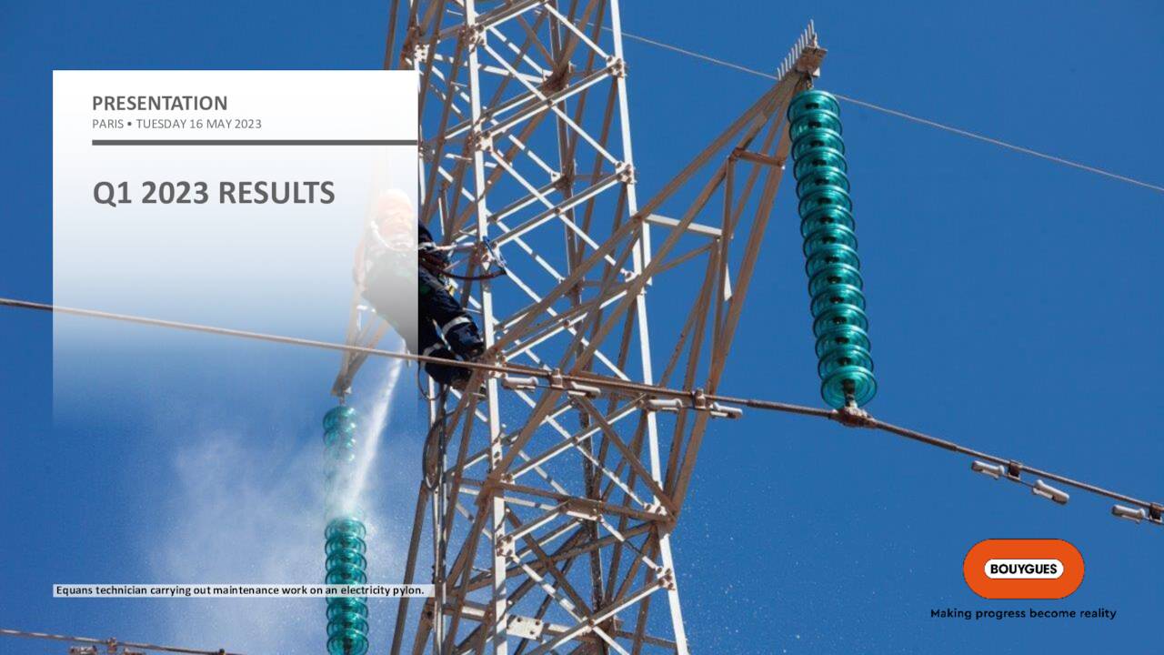 Bouygues SA 2023 Q1 - Results - Earnings Call Presentation (OTCMKTS:BOUYF) | Seeking Alpha