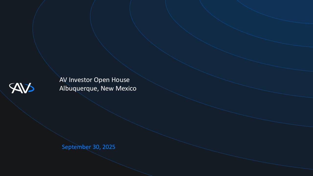 AeroVironment, Inc. (AVAV) Investor Open House Conference - Slideshow (NASDAQ:AVAV) 2025-09-30 ...