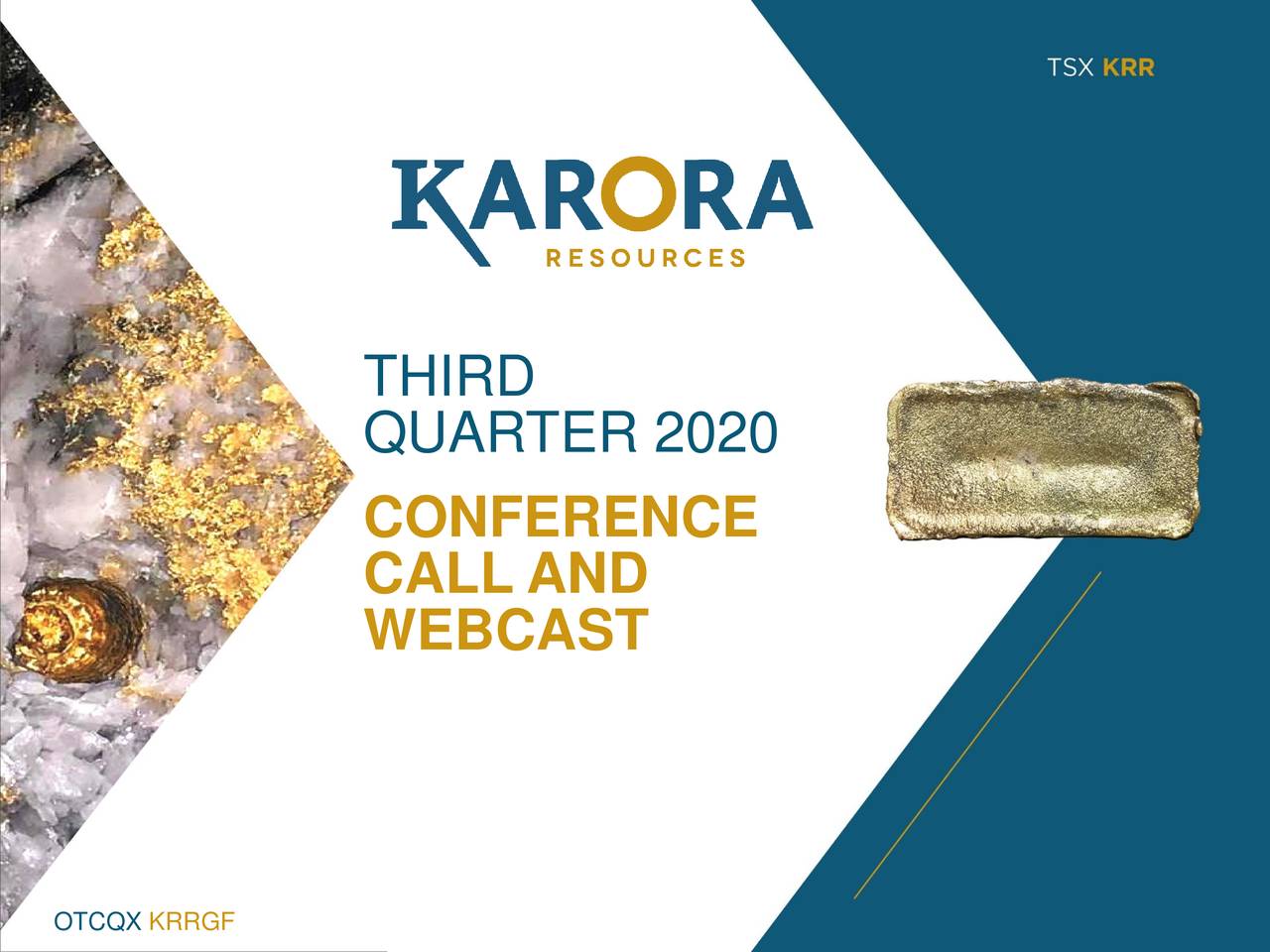 Karora Resources Inc. 2020 Q3 - Results - Earnings Call Presentation ...