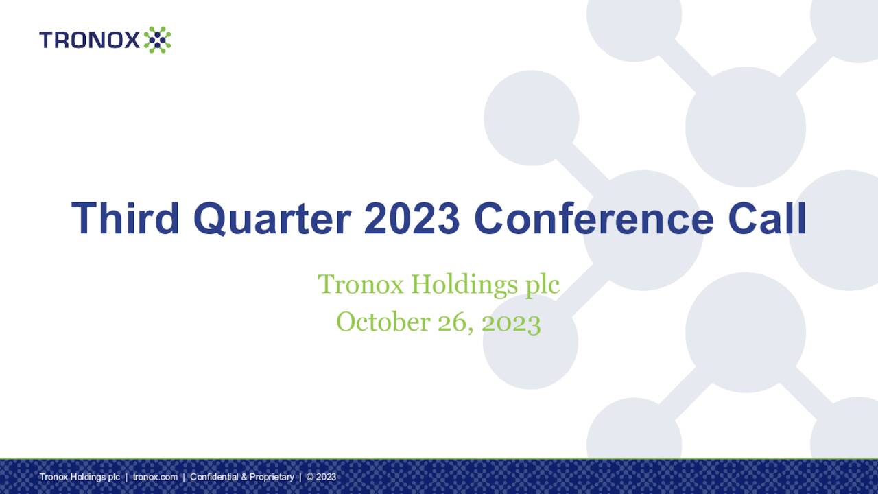 Tronox Holdings plc 2023 Q3 - Results - Earnings Call Presentation ...