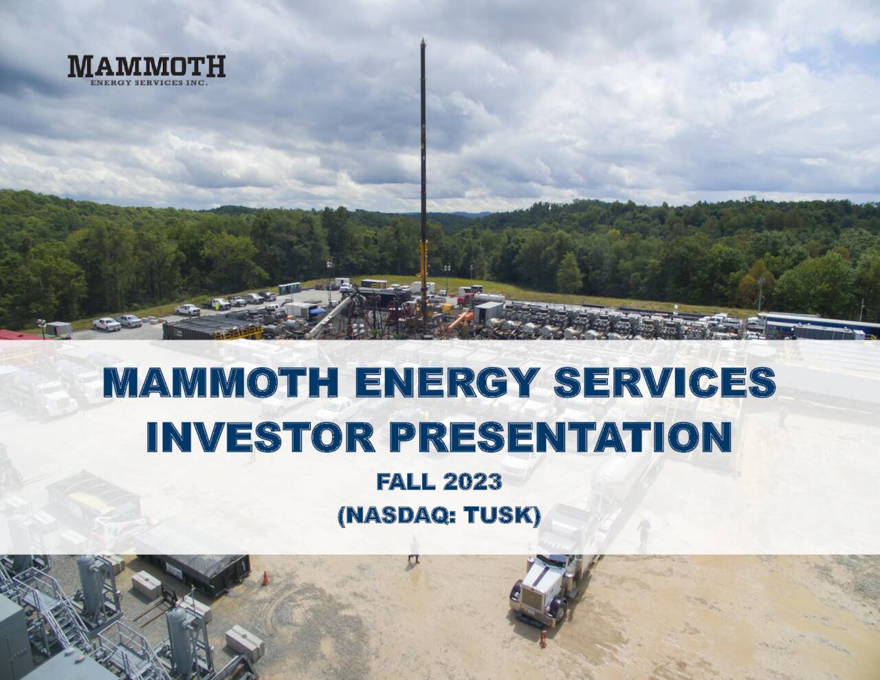 Mammoth Energy Services, Inc. 2023 Q3 - Results - Earnings Call ...