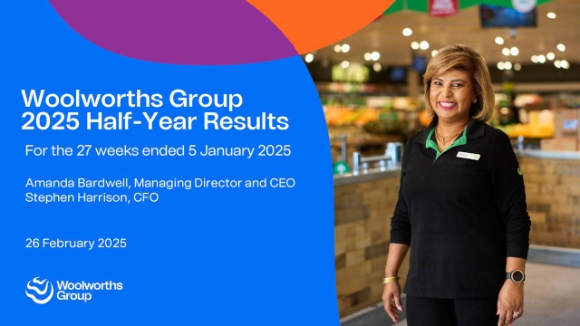 Woolworths Group Limited 2025 Q2 - Results - Earnings Call Presentation (OTCMKTS:WOLWF) 2025-02 ...