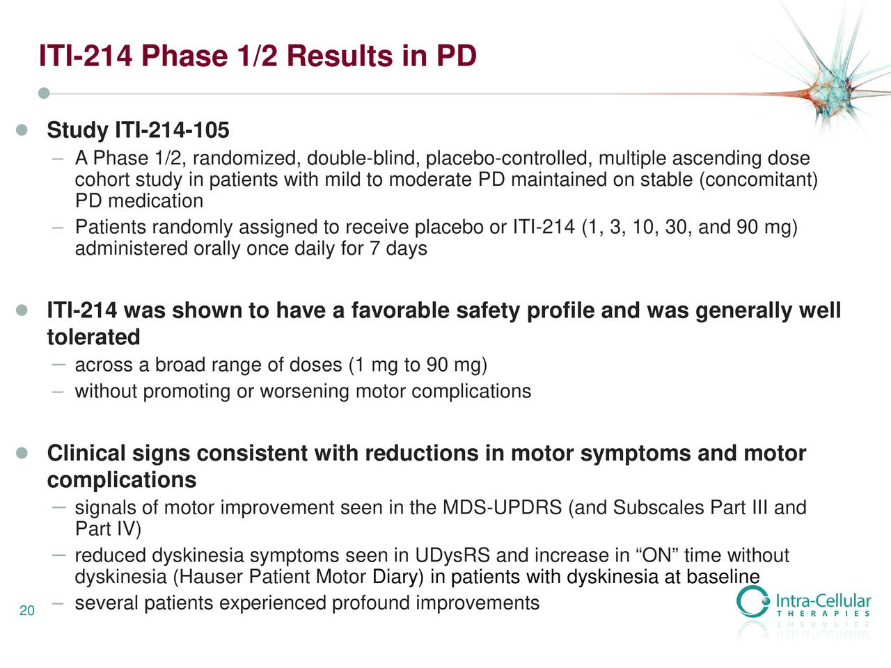 Intra-Cellular Therapies (ITCI) Investor Presentation - Slideshow (NASDAQ:ITCI) | Seeking Alpha