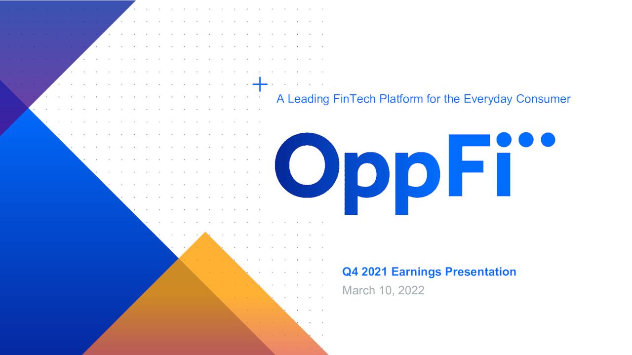 OppFi Inc. 2021 Q4 - Results - Earnings Call Presentation (NYSE:OPFI ...