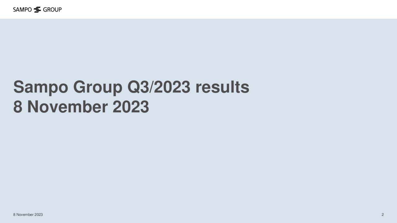 Sampo Oyj 2023 Q3 - Results - Earnings Call Presentation (OTCMKTS:SAXPF) | Seeking Alpha