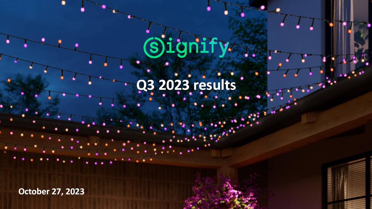 Signify N.V. 2023 Q3 - Results - Earnings Call Presentation (OTCMKTS:PHPPY) | Seeking Alpha