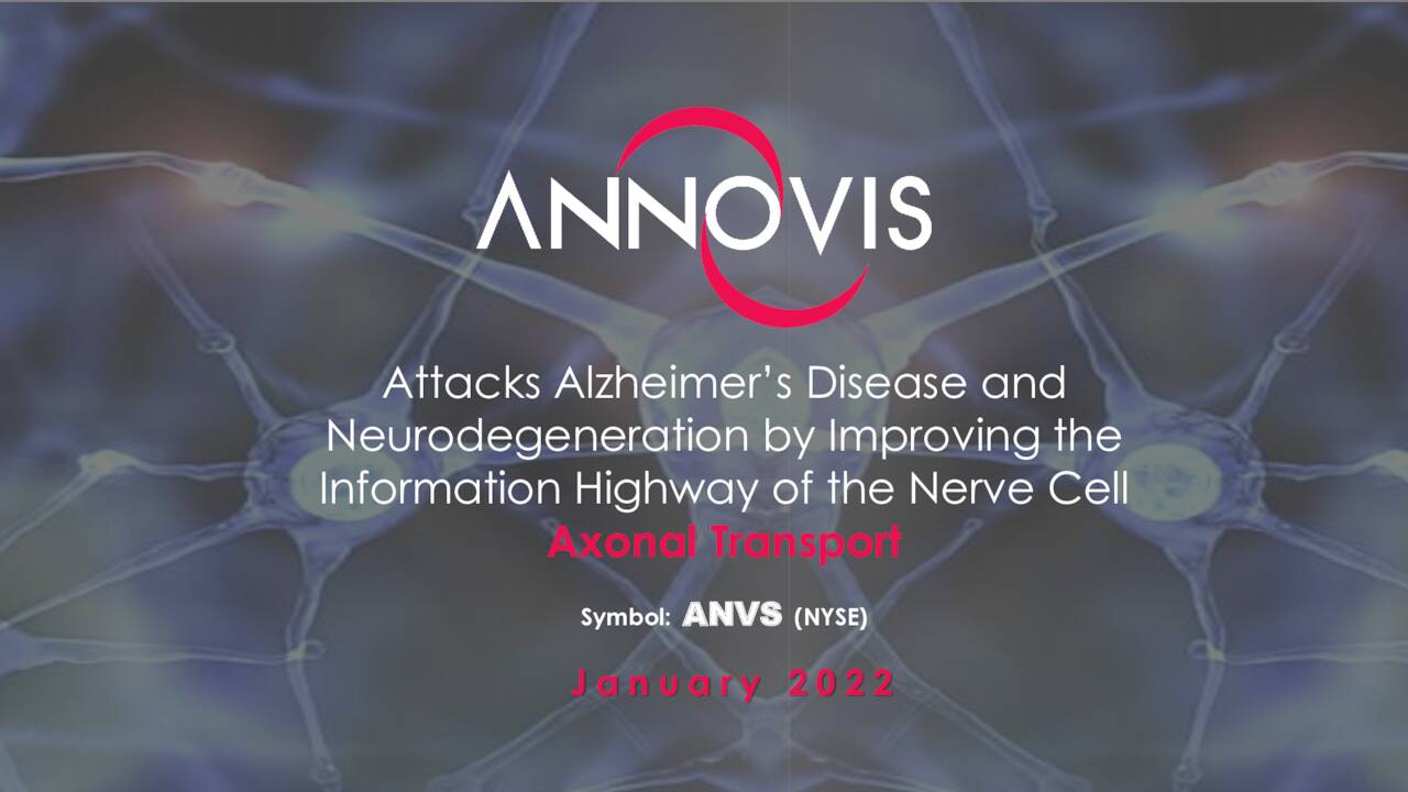 Annovis Bio (ANVS) Investor Presentation - Slideshow (NYSE:ANVS ...