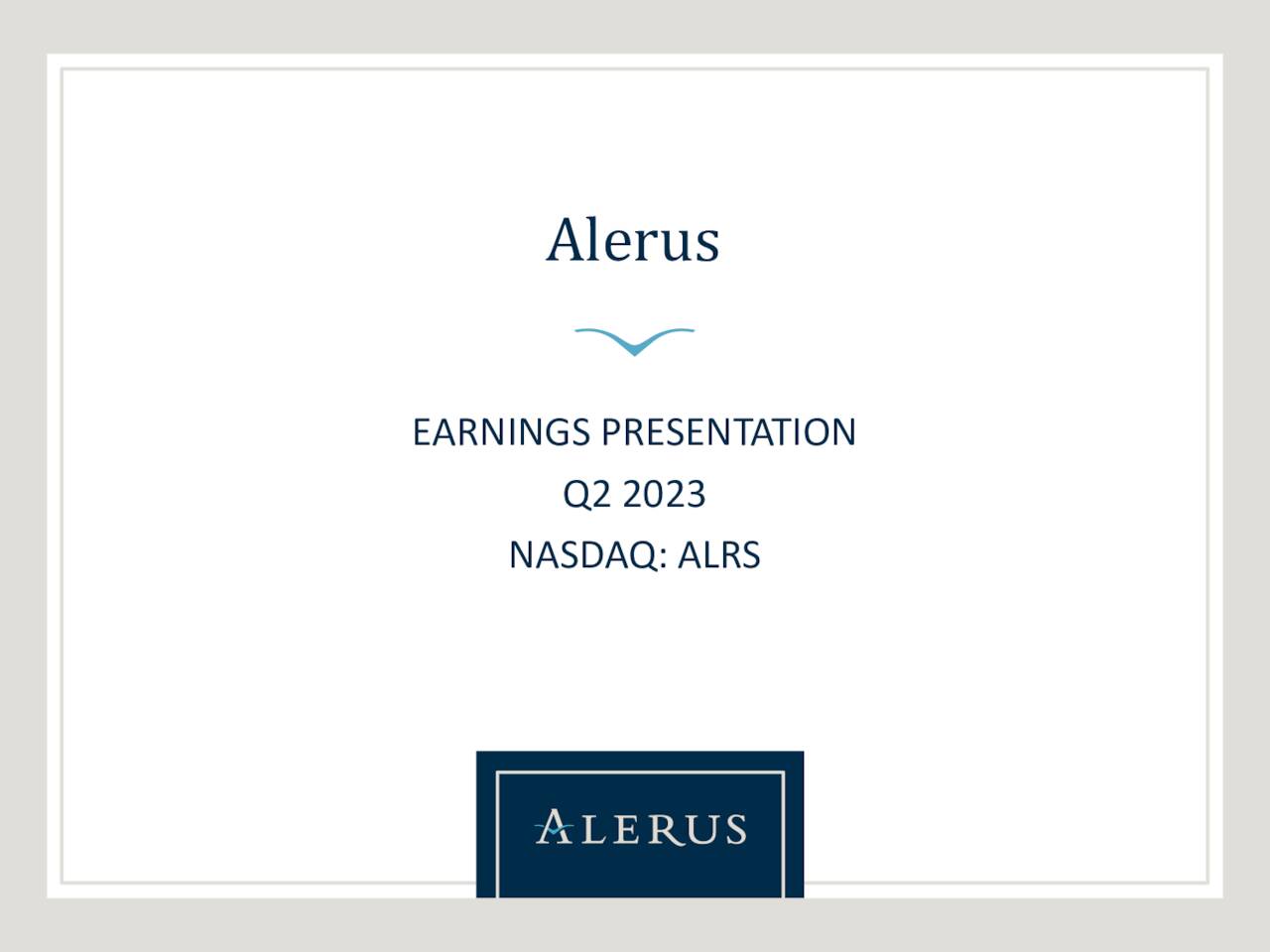 Alerus Financial Corporation 2023 Q2 - Results - Earnings Call ...