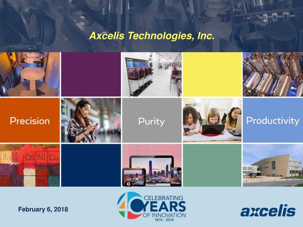 Axcelis Technologies, Inc. 2017 Q4 - Results - Earnings Call Slides ...
