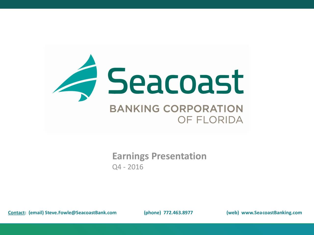 Seacoast Banking Corporation of Florida 2016 Q4 - Results - Earnings ...