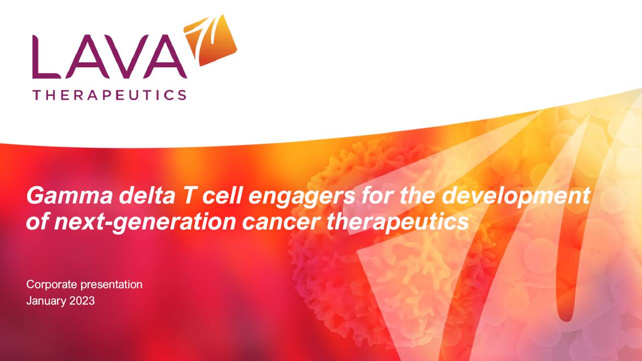 LAVA Therapeutics (LVTX) Investor Presentation - Slideshow (NASDAQ:LVTX ... LAVA Therapeutics (LVTX) Investor Presentation - Slideshow (NASDAQ:LVTX ...