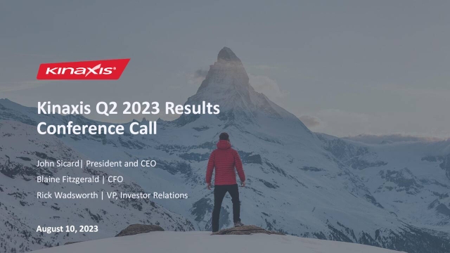 Kinaxis Inc. 2023 Q2 - Results - Earnings Call Presentation (OTCMKTS ...