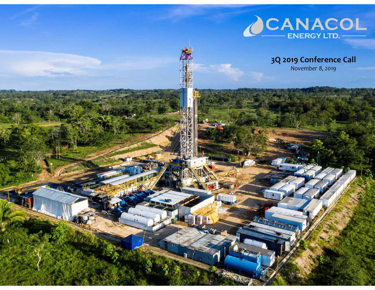 Canacol Energy Ltd 2019 Q3 - Results - Earnings Call Presentation ...