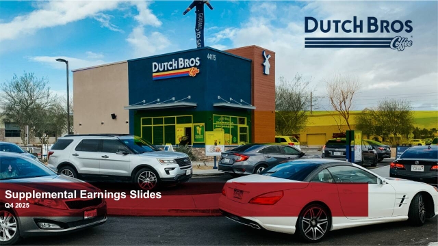 Dutch Bros Inc. 2025 Q4 - Results - Earnings Call Presentation (NYSE ...