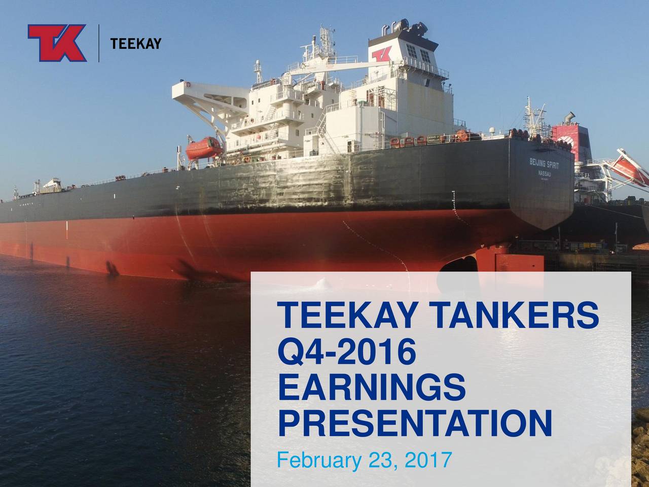 Teekay Tankers Ltd 2016 Q4 - Results - Earnings Call Slides (NYSE:TNK ...