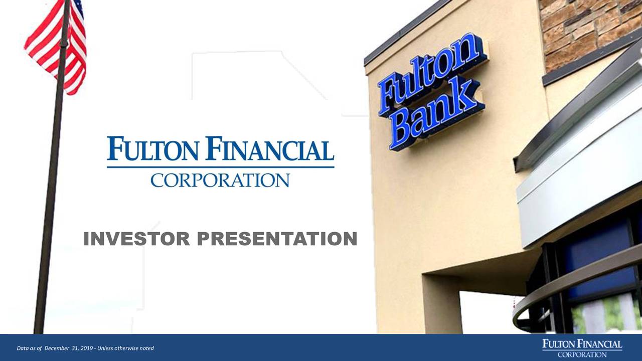 Fulton Financial (FULT) Investor Presentation - Slideshow (NASDAQ:FULT ...