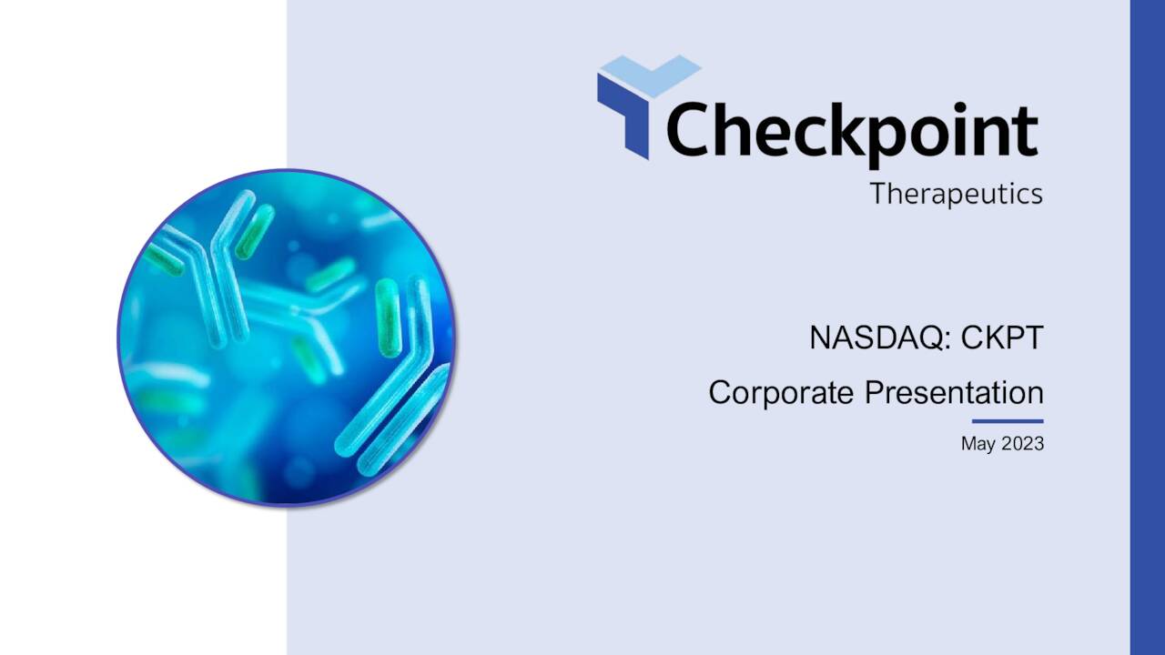 Checkpoint Therapeutics (CKPT) Investor Presentation - Slideshow (NASDAQ:CKPT) | Seeking Alpha